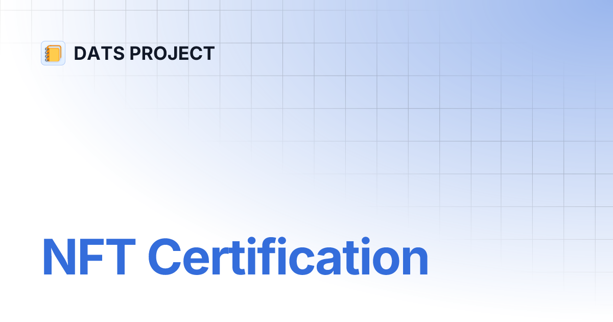 NFT Certification | DATS PROJECT